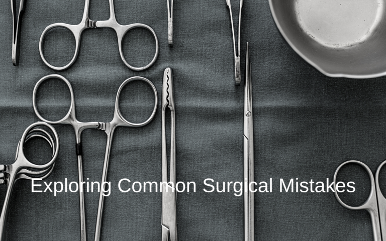 What Are the Most Common Surgical Errors?